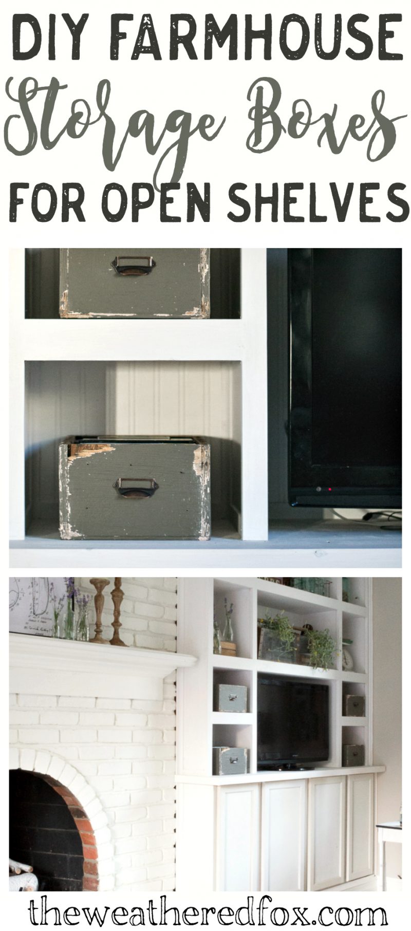 How to make farmhouse storage boxes for open shelves. - The Weathered Fox