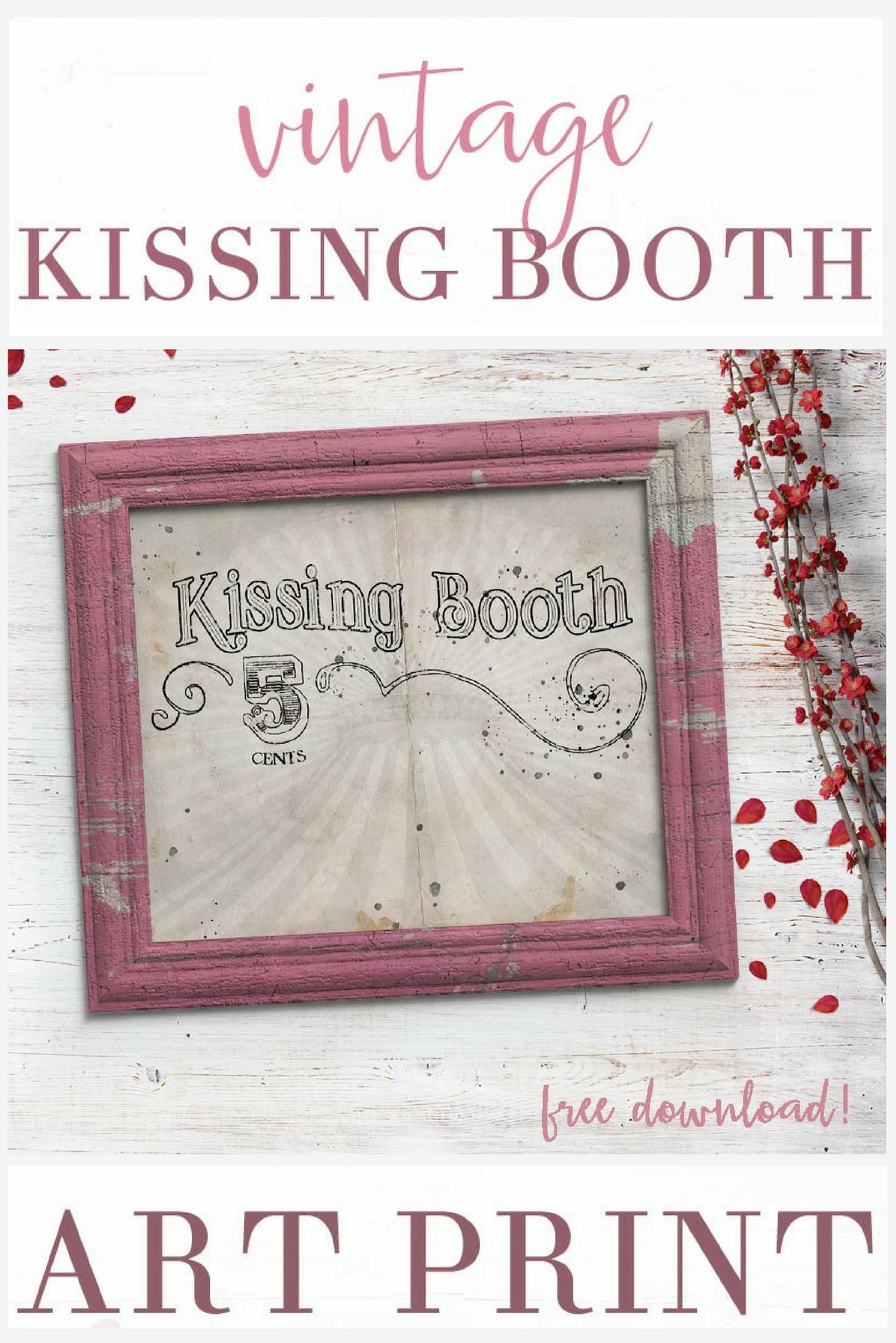 vintage kissing booth printable - The Weathered Fox